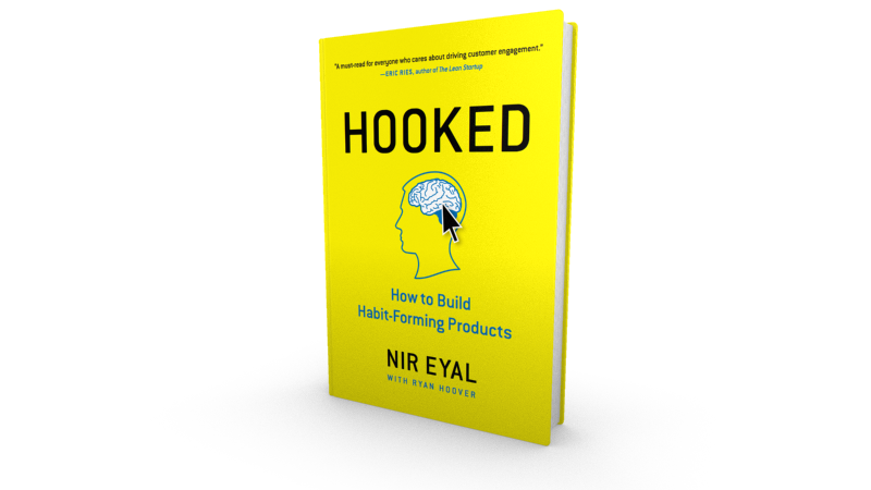 How To Build Habit Forming Technology | Hooked